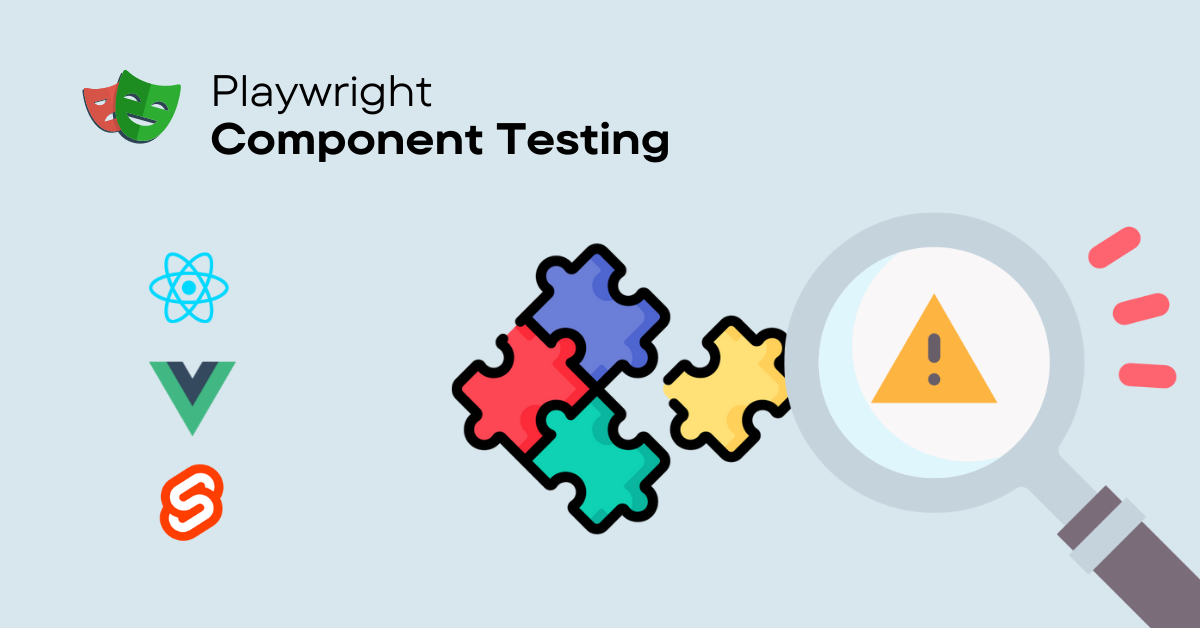 ทดสอบ React Component ด้วย Playwright - QA Hive