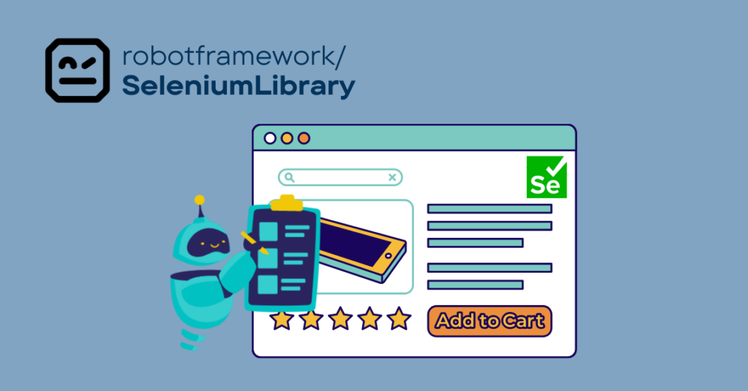 Robot Framework SeleniumLibrary คือ - QA Hive