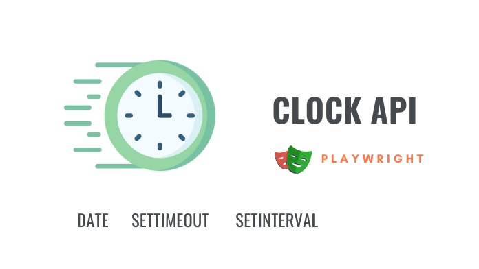 Playwright จัดการเวลาของ Browser ด้วย Clock API - QA Hive